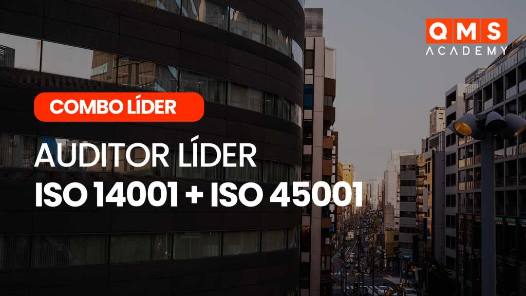 Combo: Curso de Auditor Líder ISO 14001 e ISO 45001 | QMS Brasil